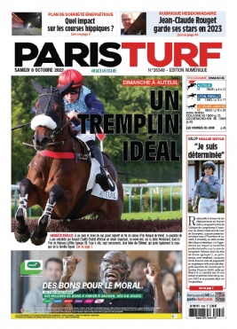 Paris Turf N°26348 du 08 octobre 2022 à télécharger sur iPad