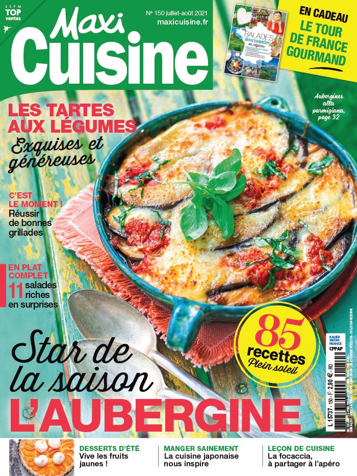 Maxi Cuisine N°150 du 05 juillet 2021 à télécharger sur iPad