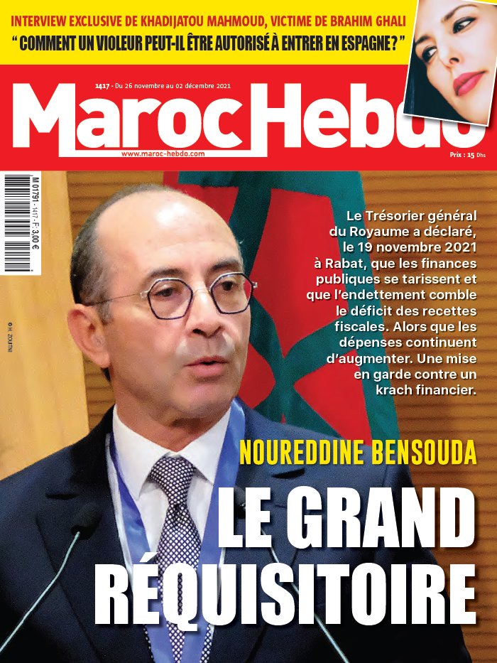 Maroc Hebdo N°1417 du 26 novembre 2021 à télécharger sur iPad