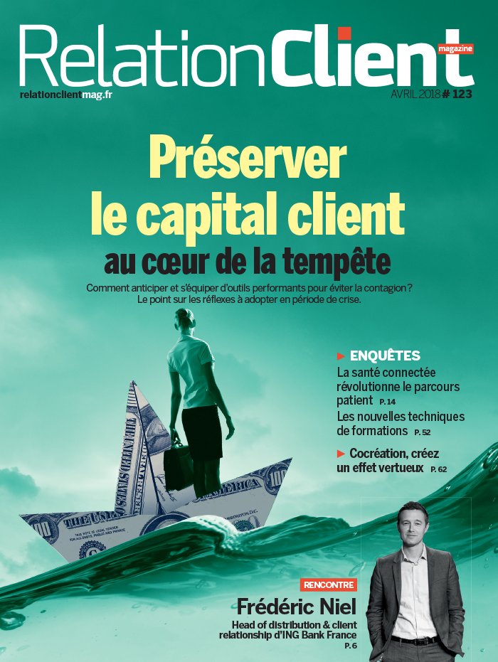 Relation Client Magazine N°123 du 01 avril 2018 à télécharger sur iPad