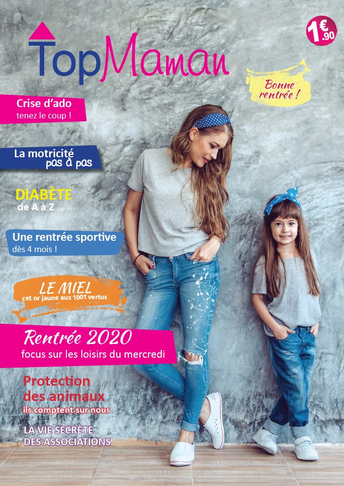 Top maman N°5 du 06 septembre 2020 à télécharger sur iPad