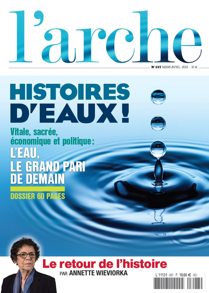 L'Arche N°697 du 01 mars 2023 à télécharger sur iPad