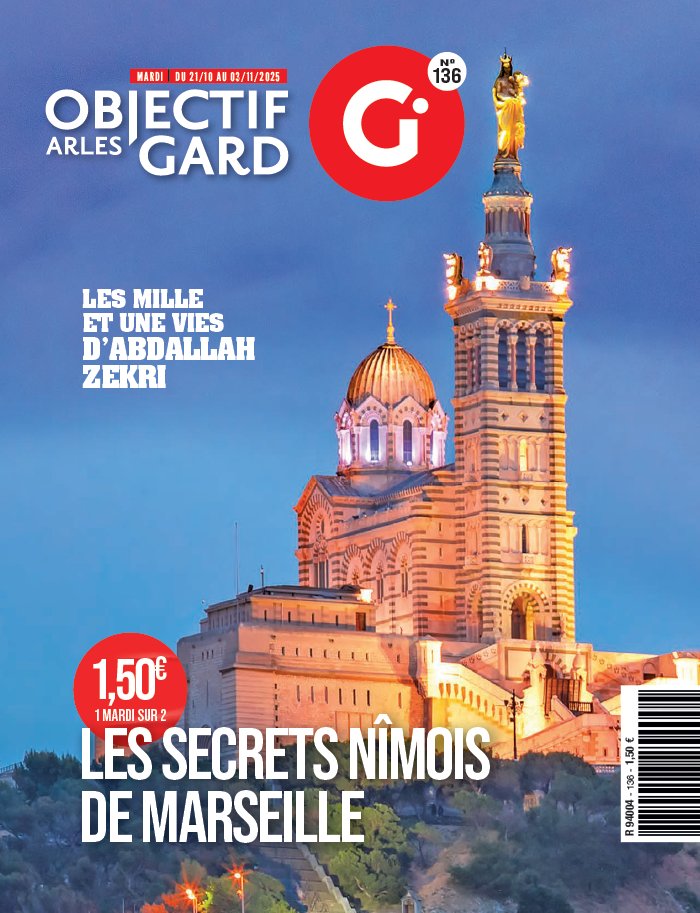 Objectif Gard, le magazine : 136 - Objectif Gard
